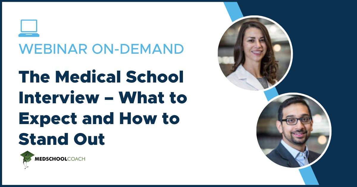 The Medical School Interview – What to Expect and How to Stand Out ...